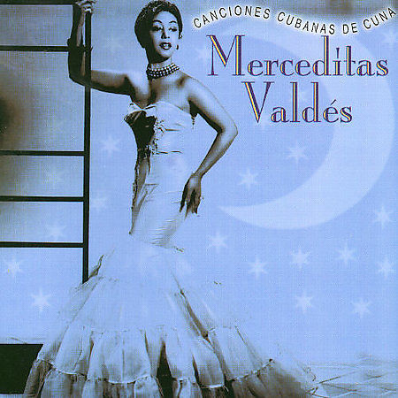 Canciones Cubanas de Cuna * by Merceditas Valdés (CD, Jul-2001, Emi ...