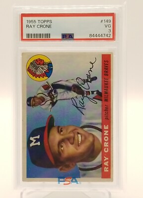 1955 Topps Ray Crone ( RC ) # 149 - PSA 3 VG - Milwaukee Braves | eBay