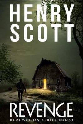 Revenge: Book 1, The Redemption Series - Paperback By Scott, Henry ...