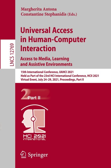 Universal Access in Human-Computer Interaction. Access to Media, Learning And Assistive ...
