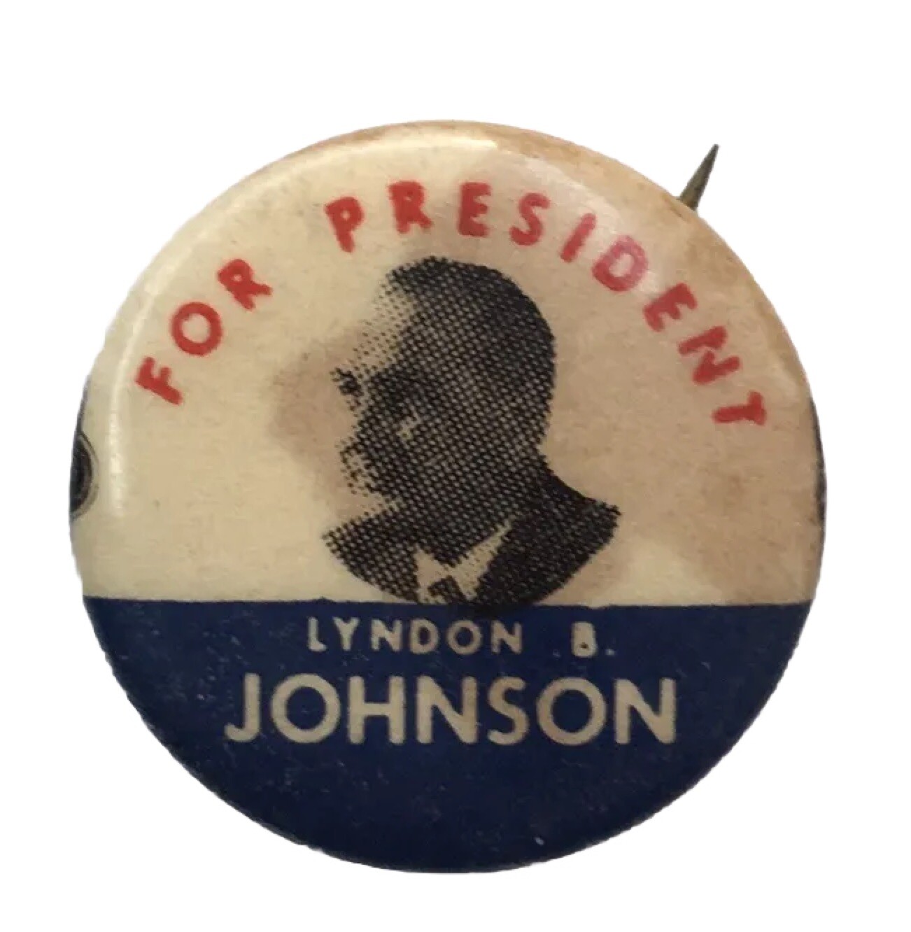 1964 "For President" Lyndon Johnson LBJ Campaign Pin Back Button 3/4 ...