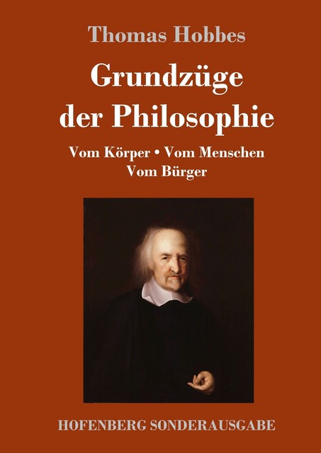 Grundzüge der Philosophie von Thomas Hobbes (2017, Gebundene Ausgabe ...