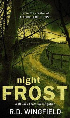 Night Frost: (DI Jack Frost Book 3) by R.D. Wingfield (English ...