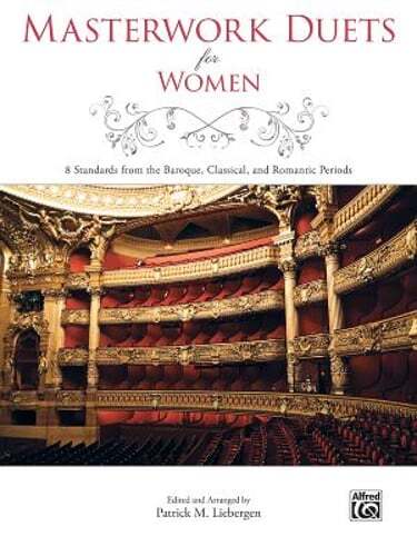 Masterwork Duets for Women: 8 Standards from the Baroque, Classical, and: Used | eBay