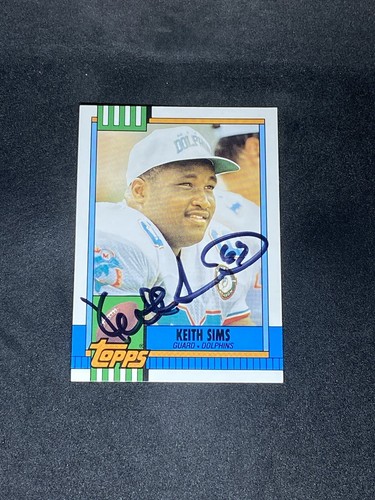 Keith Sims 1990 Topps Traded #113T Miami Dolphins Autographed Signed ...