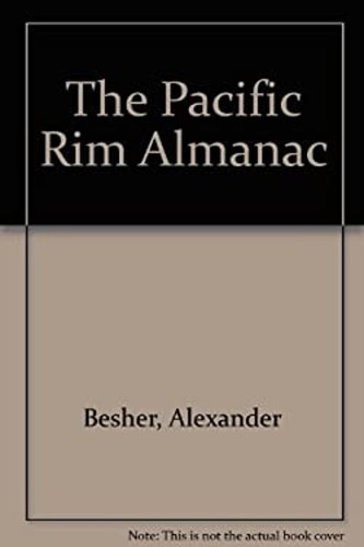 Pacific Rim Almanac Hardcover Alexander Besher 9780062715241 | eBay