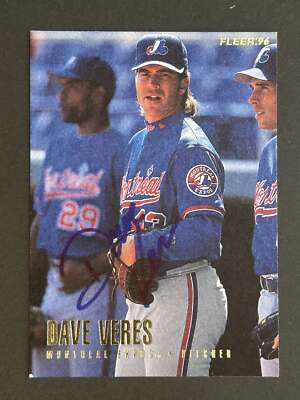 Dave Veres Autograph Signed 1996 Fleer Montreal Expos | eBay