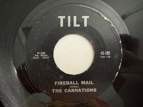 Garage Surf 45 - The Carnations "Scorpion" / "Fireball Mail" Tilt 780 ...
