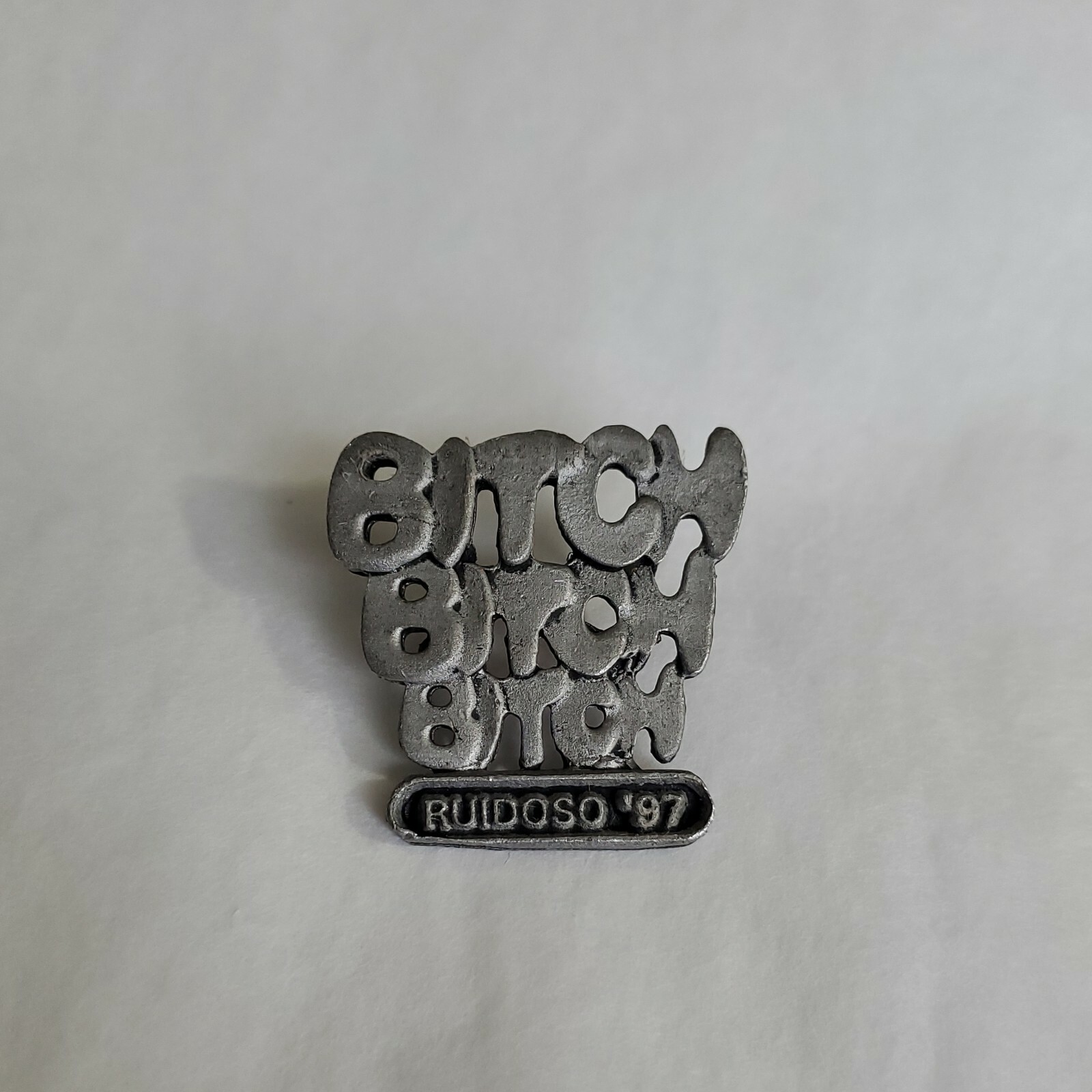 Bitch Bitch Bitch Ruidoso '97 Motorcycle Jacket Pin New Mexico Rally 2 ...