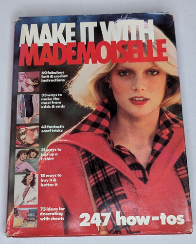 Make It With Mademoiselle - Mademoiselle Magazine Editors (DJ, HC, 1977 ...