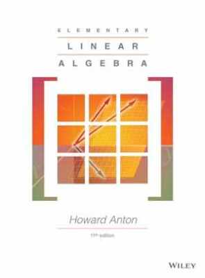 Elementary Linear Algebra - Hardcover, by Anton Howard - Good ...