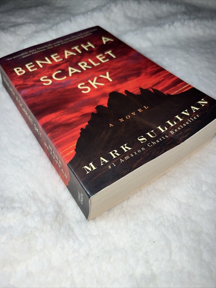 Beneath a Scarlet Sky : A Novel by Mark Sullivan (2017, Trade Paperback ...
