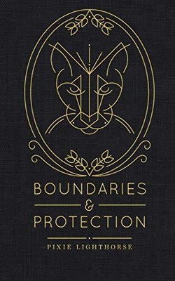 Boundaries & Protection-Pixie Lighthorse | eBay UK