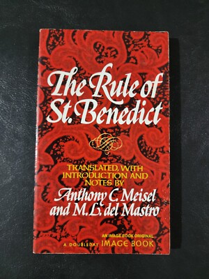 The Rule of St. Benedict by Anthony Meisel Mastro - Paperback ...