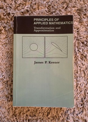Principles of Applied Mathematics : Transformation and Approximation ...