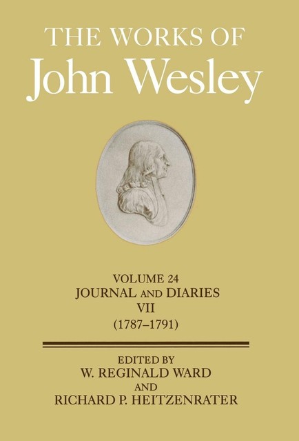The Works of John Wesley Volume 24 von W. Reginald Ward Richard P ...