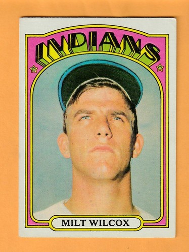 Milt Wilcox Cleveland Indians 1972 Topps #399 Oklahoma City OK | eBay