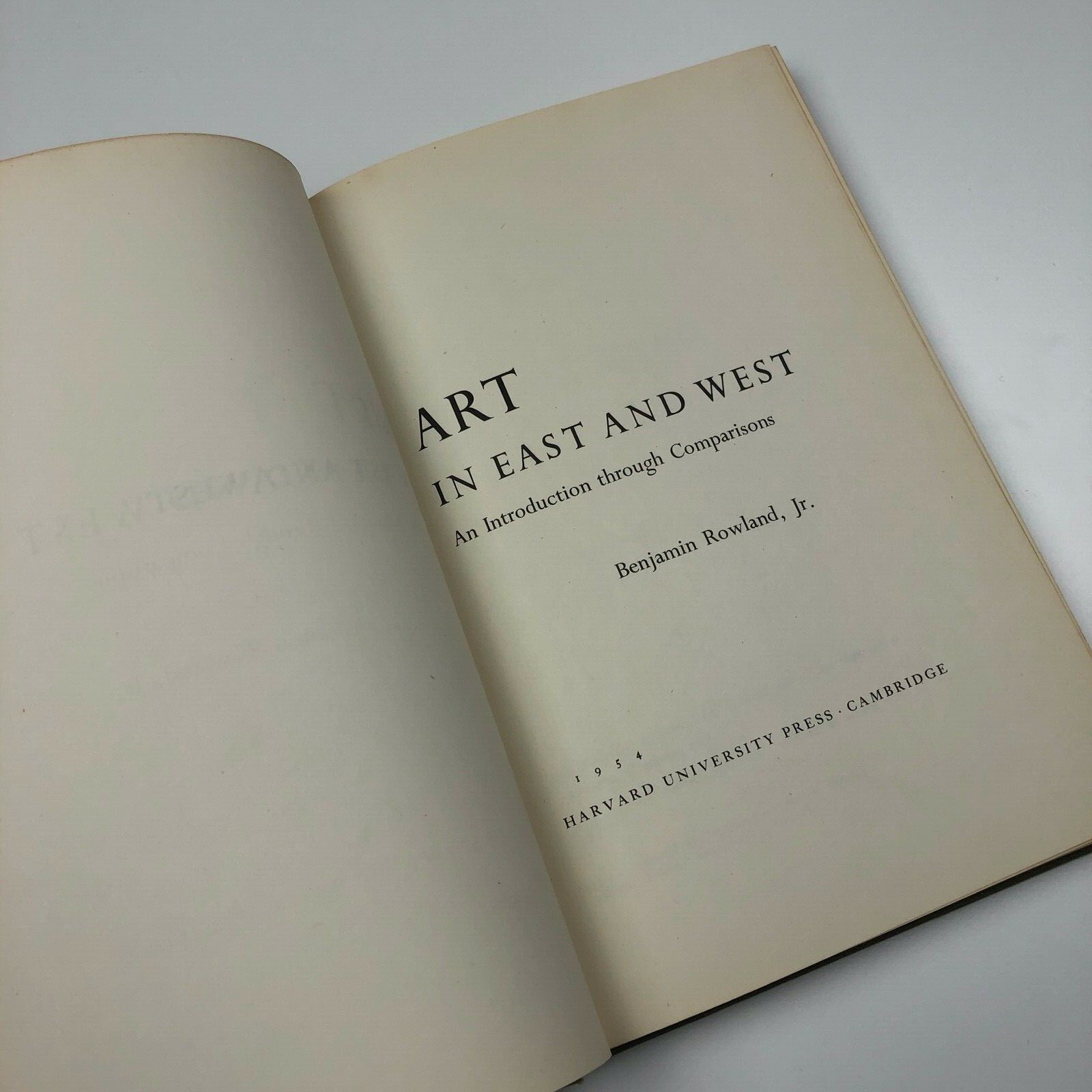 Art in East and West by Benjamin Rowland | Harvard University Press ...
