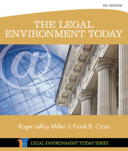The Legal Environment Today (Miller Business Law Today Family) - VERY ...