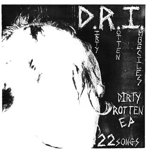 Dirty Rotten, D.R.I., New 650557016476| eBay
