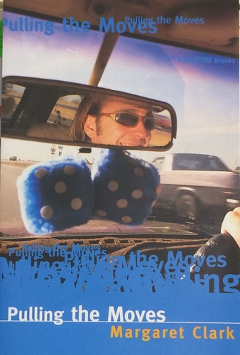 Pulling The Moves By Margaret Clark. New | eBay Australia