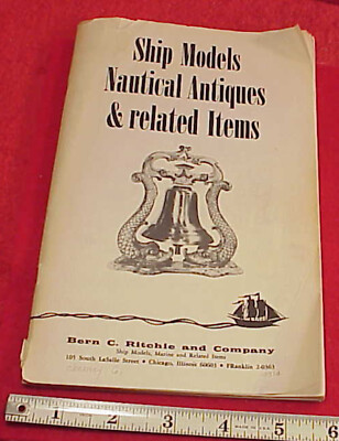 VINTAGE IMPORTANT SHIP MODELS NAUTICAL ITEMS BERN RITCHIE & CO CHICAGO ...