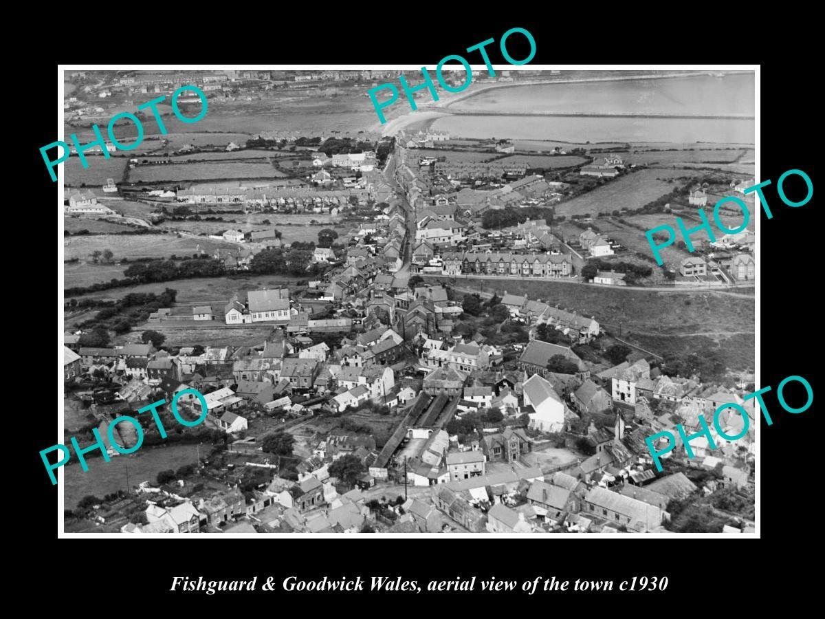 OLD 8x6 HISTORIC PHOTO OF FISHGUARD & GOODWICK WALES TOWN AERIAL VIEW ...