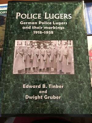 Police Lugers : German Police Lugers and Their Markings 1918-1958 Brand ...