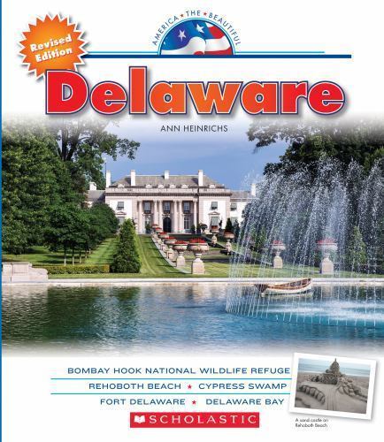 America the Beautiful: Delaware (Revised Edition) by Ann Heinrichs ...