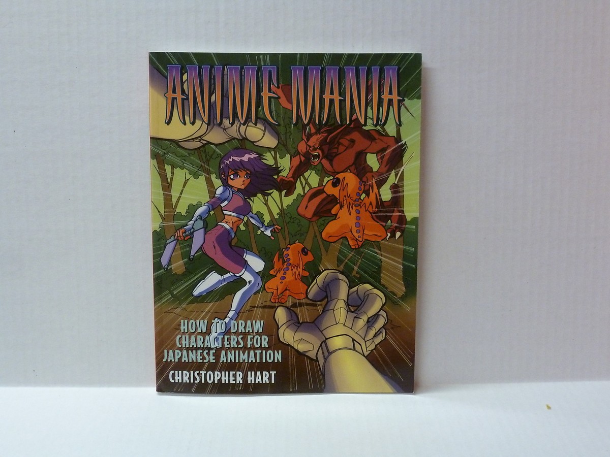 Christopher Hart Anime Mania Manga Mania And Anime Mania How To Draw