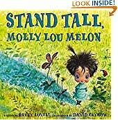 STAND TALL, MOLLY LOU MELON By Patty Lovell & David Catrow **BRAND NEW ...