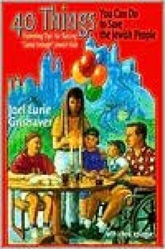 40 Things You Can Do to Save the Jewish People: Some Really Practical Ide - GOOD 9781881283041| eBay