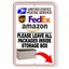 Please Leave All Packages Inside Storage Box Sign METAL 3 SIZES usps ...