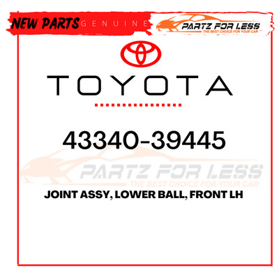 43340-39445 TOYOTA GENUINE JOINT ASSY, LOWER BALL, FRONT LH OEM | eBay
