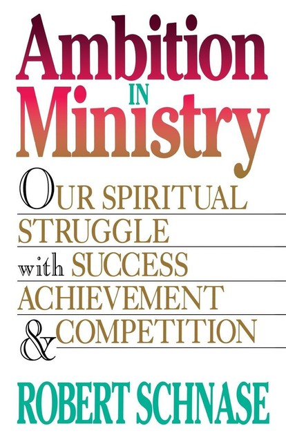 Ambition in Ministry von Robert C. Schnase (1993, Taschenbuch) online ...
