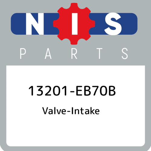 13201-EB70B Nissan Valve-intake 13201EB70B, New Genuine OEM Part | eBay