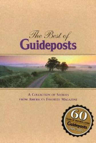 The Best of Guideposts by Guideposts Magazine Editors (2005, Hardcover ...