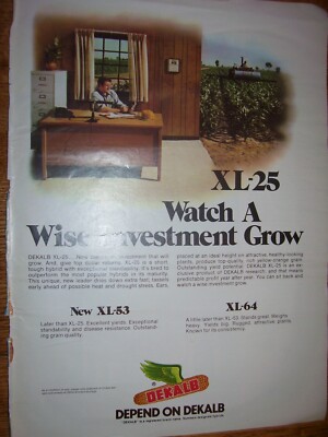 VINTAGE SEED CORN ADVERTISING PAGE-DEKALB SEED CORN XL 25 - DEKALB, Ill ...