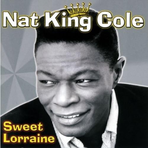 Nat King Cole Sweet Lorraine (CD) 8014406705362 | eBay