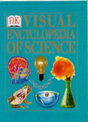 DK Visual Encyclopedia of Science By Dorling Kindersley 9780751321340 ...