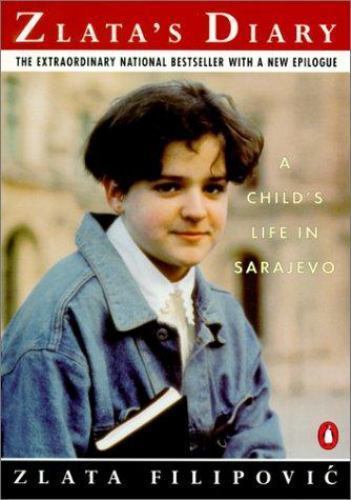 Zlata's Diary : A Child's Life in Sarajevo by Zlata Filipovic (1994 ...