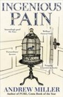 INGENIOUS PAIN - Paperback By ANDREW MILLER - GOOD | eBay