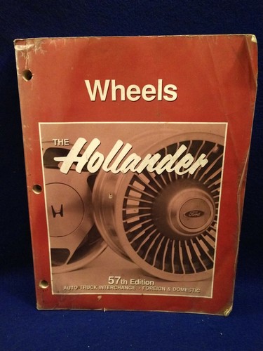 The Hollander Wheels 57th Edition Auto Truck Interchange Catalog ...
