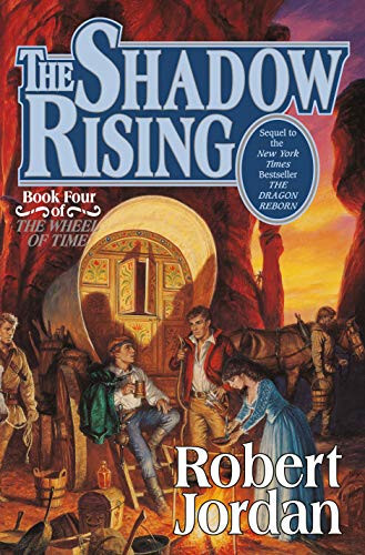 The Shadow Rising: Book Four of 'The Wheel of Time' By Robert Jordan ...