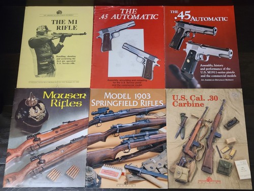 Lot of 6 NRA books: Mauser, Model 1903, M1 Rifle, M1 Carbine, .45 Auto ...