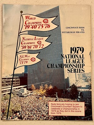 1979 NATIONAL LEAGUE CHAMPIONSHIP CINCINNATI REDS PITTSBURGH PIRATES ...