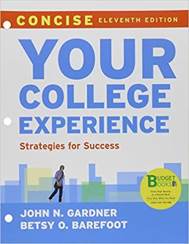 Your College Experience, Concise Edition: Strategies for Success ...