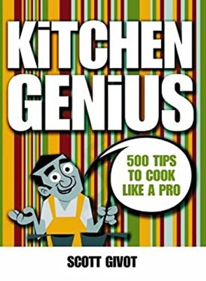 Kitchen Genius : The Total Learn-to-Cook Book Scott, Drennan, Mat ...