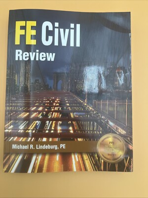 PPI FE Civil Review - a Comprehensive FE Civil Review Manual by Michael ...