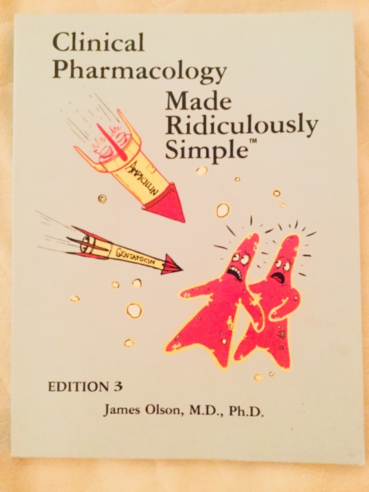Pharmacology Made Ridiculously Simple James Olson MD | eBay